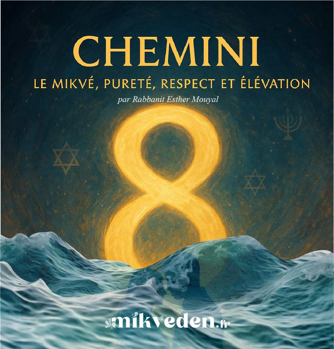 Chemini : Le Mikvé, entre pureté, respect et élévation | Mikveden ...